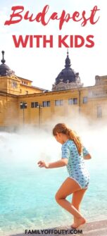 Best Things To Do In Budapest With Kids That Adults Will Enjoy Too ...
