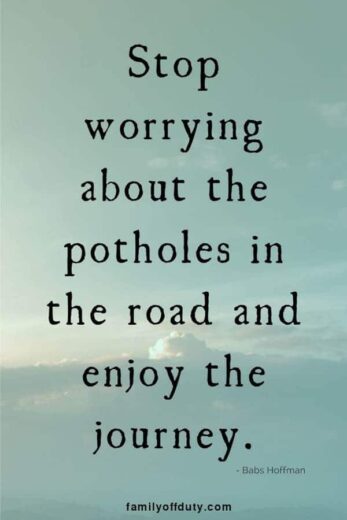 19 Inspiring Quotes On The Road Less Traveled - Family Off Duty
