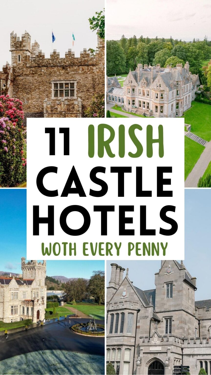 Best Irish Castle Hotels Worth Every Penny - (2025)